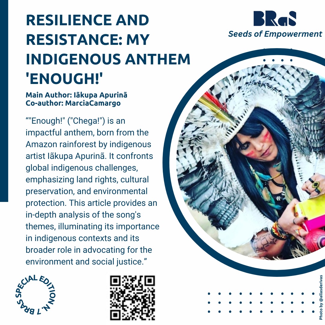Resilience and Resistance: My Indigenous Anthem – Brazilian Research ...